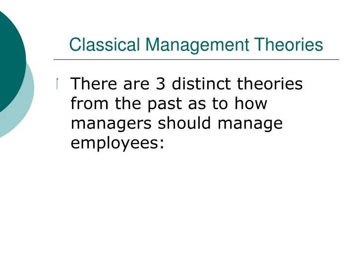 PPT - Classical Management Theories PowerPoint Presentation, free ...