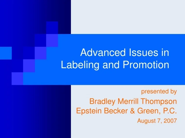 PPT - Advanced Issues in Labeling and Promotion PowerPoint Presentation ...