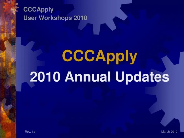 PPT - CCCApply 2010 Annual Updates PowerPoint Presentation, free ...