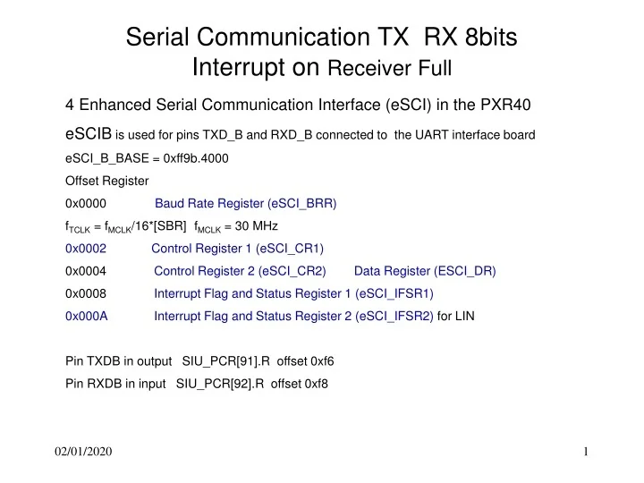 PPT - Serial Communication TX RX 8bits Interrupt on Receiver Full ...