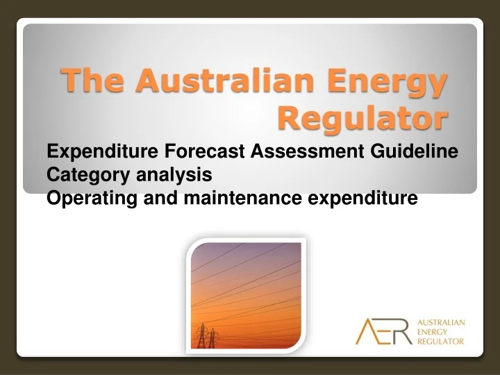 PPT - The Australian Energy Regulator PowerPoint Presentation, free ...