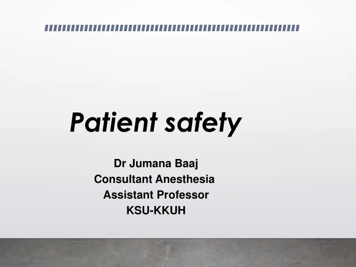 PPT - Patient safety PowerPoint Presentation, free download - ID:9431095