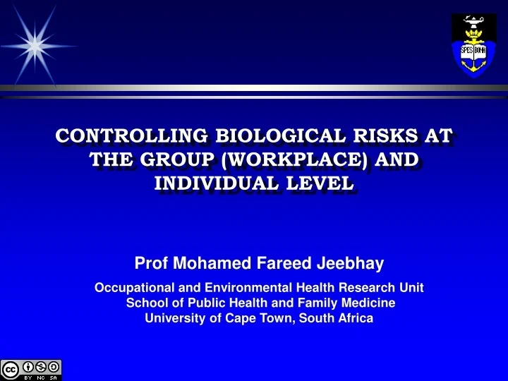 PPT - CONTROLLING BIOLOGICAL RISKS AT THE GROUP (WORKPLACE) AND ...