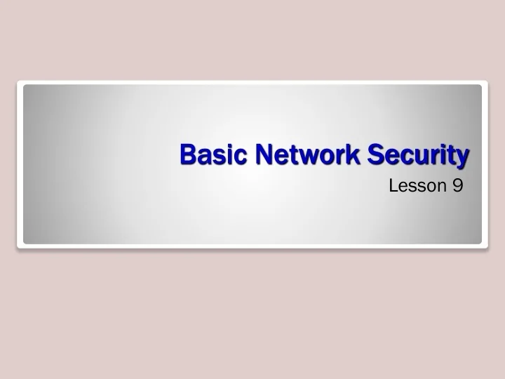 PPT - Basic Network Security PowerPoint Presentation, free download - ID:9432181