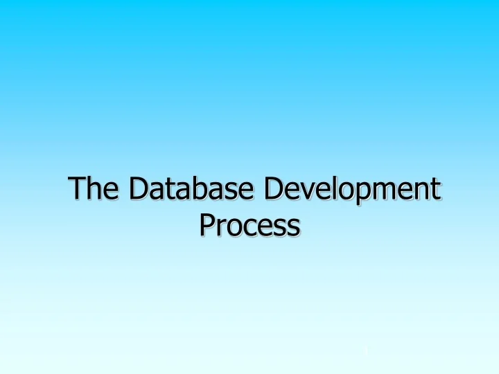 PPT - The Database Development Process PowerPoint Presentation, free ...