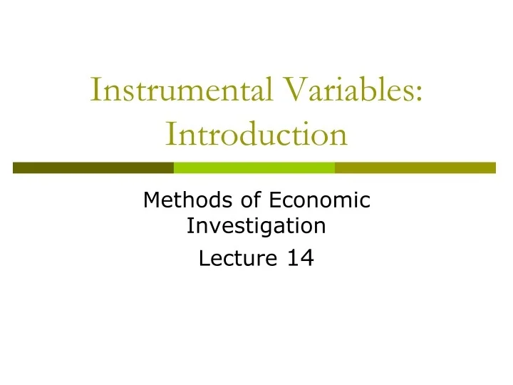 PPT - Instrumental Variables: Introduction PowerPoint Presentation ...