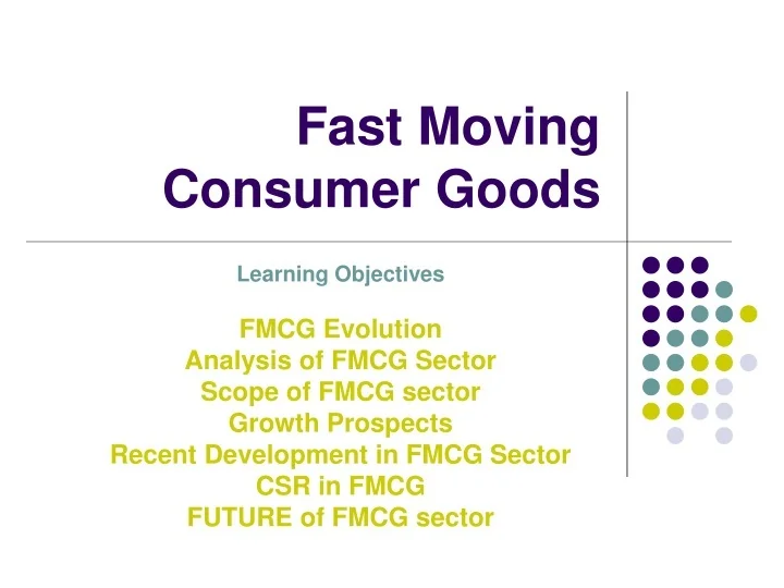 PPT - Fast Moving Consumer Goods PowerPoint Presentation, free download ...