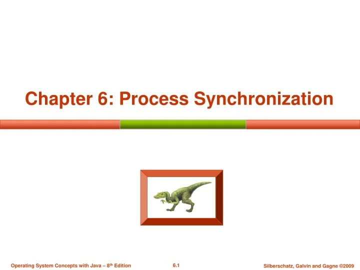 PPT - Chapter 6: Process Synchronization PowerPoint Presentation, free download - ID:9435203