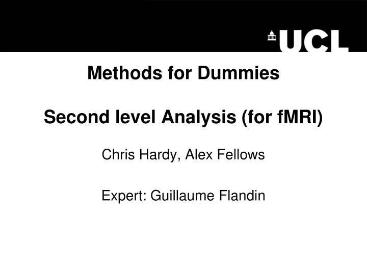 PPT - Methods for Dummies Second level Analysis (for fMRI) PowerPoint ...