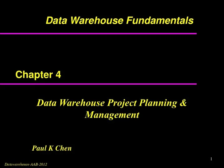 PPT - Data Warehouse Project Planning & Management PowerPoint ...