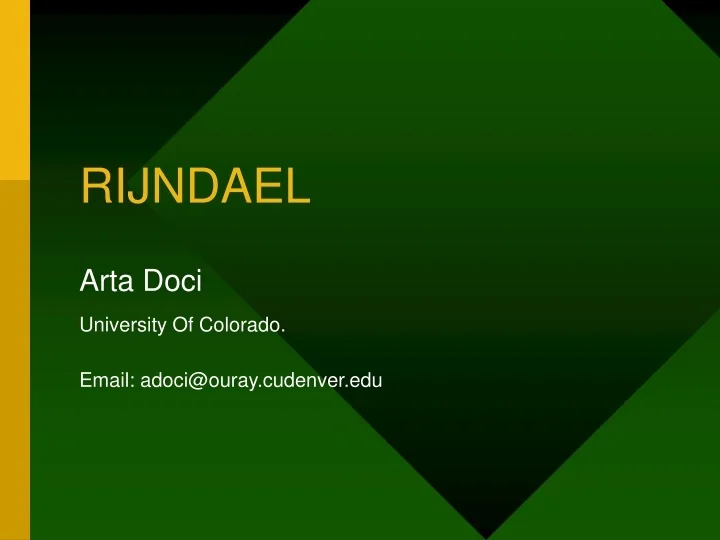 PPT - RIJNDAEL PowerPoint Presentation, free download - ID:9435561