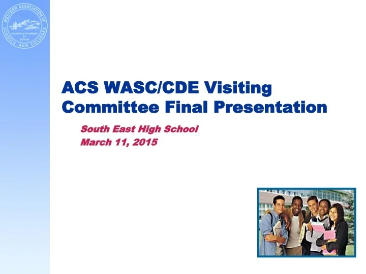 PPT - ACS WASC/CDE Visiting Committee Final Presentation PowerPoint ...