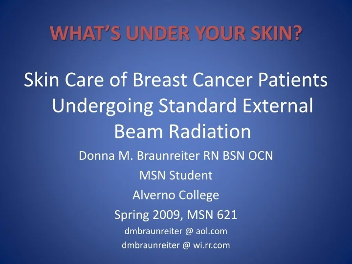 PPT - WHAT’S UNDER YOUR SKIN? PowerPoint Presentation, free download ...