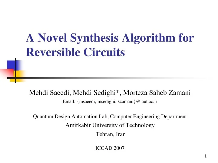 PPT - A Novel Synthesis Algorithm for Reversible Circuits PowerPoint Presentation - ID:9436707
