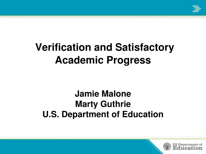 PPT - Verification and Satisfactory Academic Progress PowerPoint ...