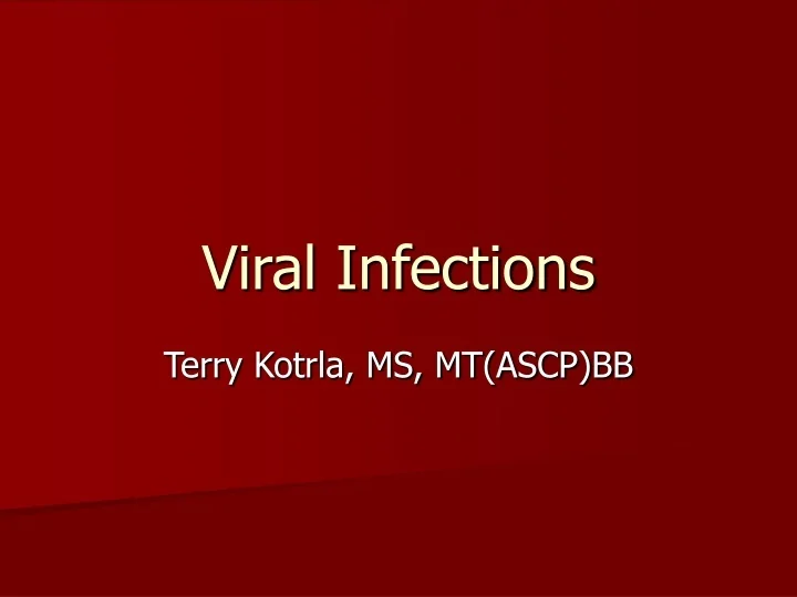 PPT - Viral Infections PowerPoint Presentation, free download - ID:9438178