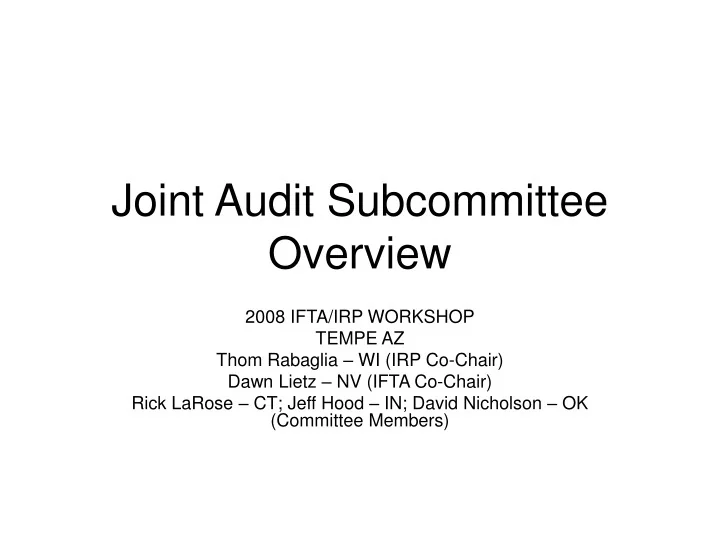 PPT - Joint Audit Subcommittee Overview PowerPoint Presentation, free ...