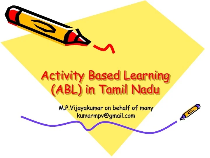 PPT - Activity Based Learning (ABL) in Tamil Nadu PowerPoint ...