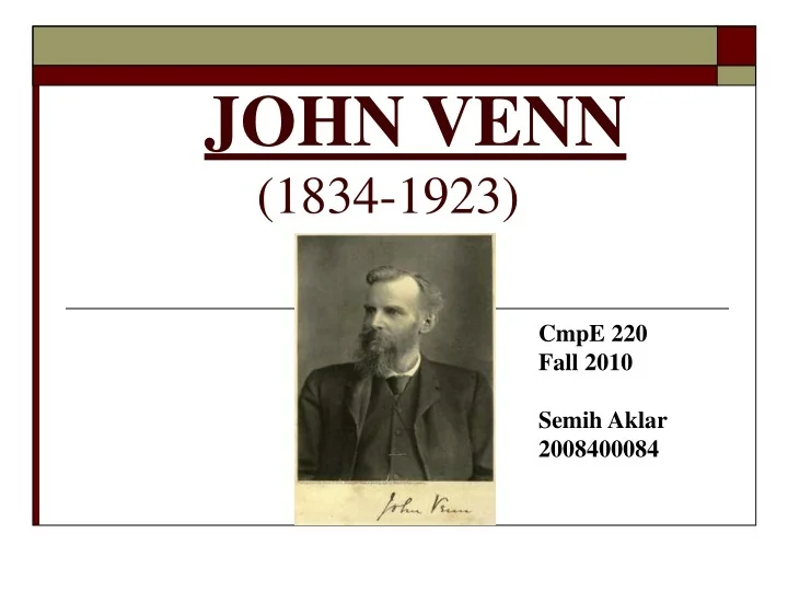 PPT - JOHN VENN (1834-1923) PowerPoint Presentation, free download - ID ...