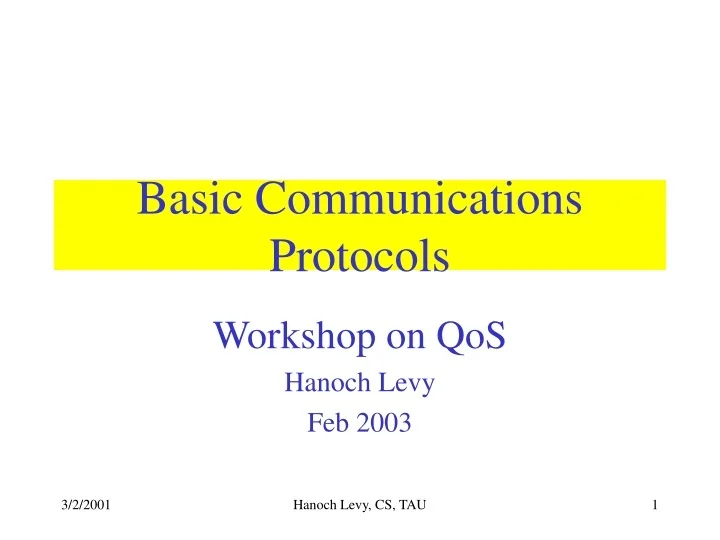 PPT - Basic Communications Protocols PowerPoint Presentation, free ...