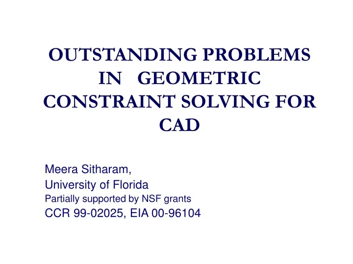 PPT - OUTSTANDING PROBLEMS IN GEOMETRIC CONSTRAINT SOLVING FOR CAD ...