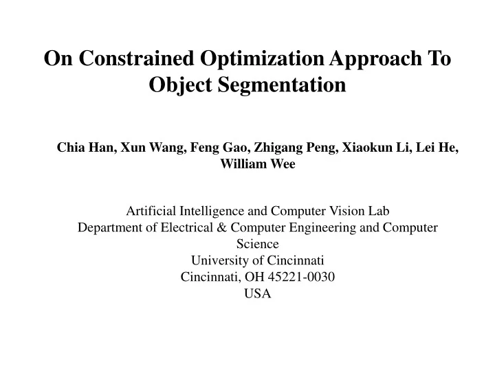 Ppt On Constrained Optimization Approach To Object Segmentation