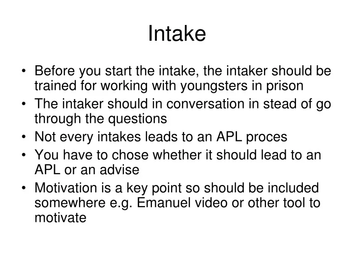 PPT - Intake PowerPoint Presentation, free download - ID:9439703