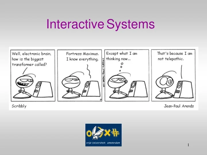 PPT - Interactive Systems PowerPoint Presentation, free download - ID ...
