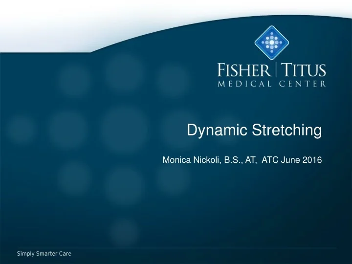 PPT - Dynamic Stretching PowerPoint Presentation, free download - ID ...