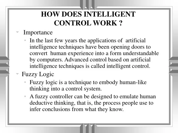 PPT - HOW DOES INTELLIGENT CONTROL WORK ? PowerPoint Presentation, free ...