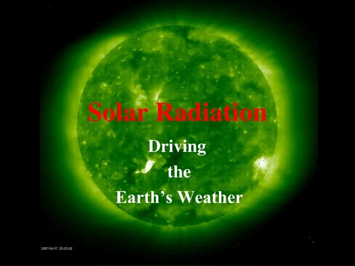 PPT - Solar Radiation PowerPoint Presentation, free download - ID:9443013