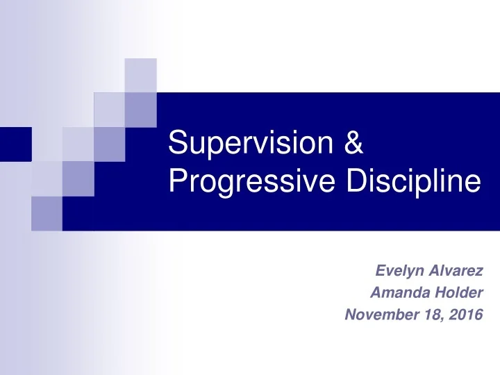 PPT - Supervision & Progressive Discipline PowerPoint Presentation - ID ...