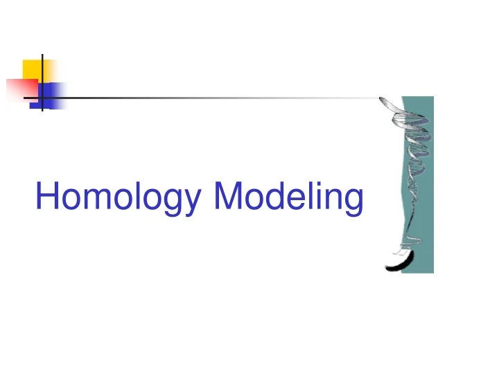 PPT - Homology Modeling PowerPoint Presentation, free download - ID:9443545