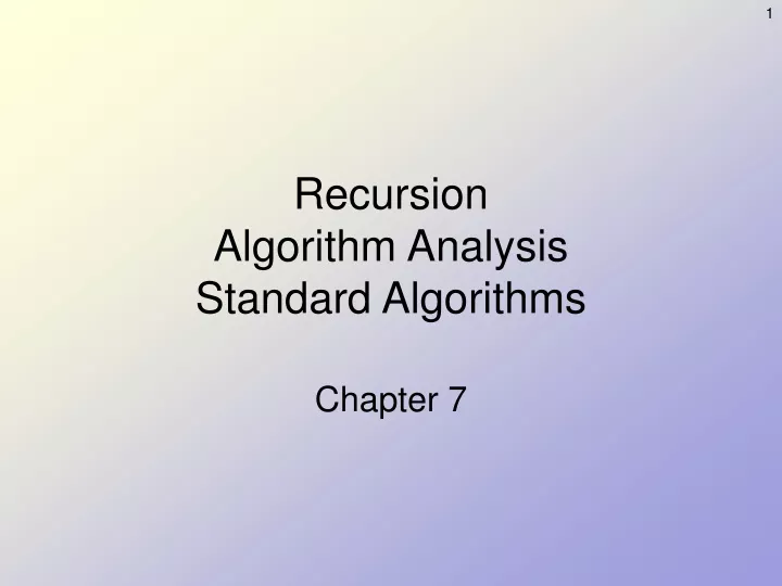 Ppt Recursion Algorithm Analysis Standard Algorithms Powerpoint Presentation Id9443770