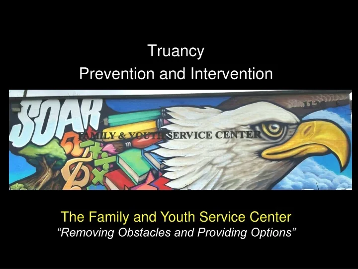 PPT - Truancy Prevention and Intervention PowerPoint Presentation, free ...