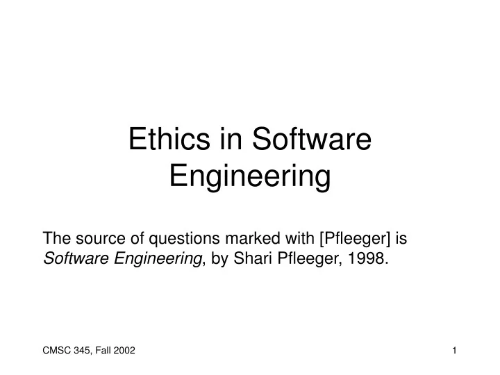 PPT - Ethics in Software Engineering PowerPoint Presentation, free ...