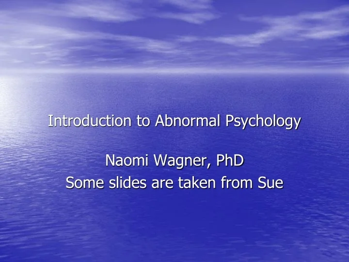 PPT - Introduction to Abnormal Psychology PowerPoint Presentation, free ...
