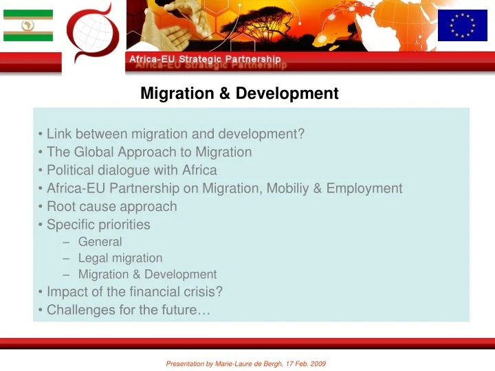 PPT - Link between migration and development? The Global Approach to ...