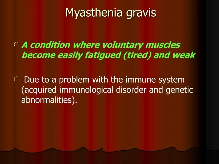 PPT - Myasthenia gravis PowerPoint Presentation, free download - ID:9448563