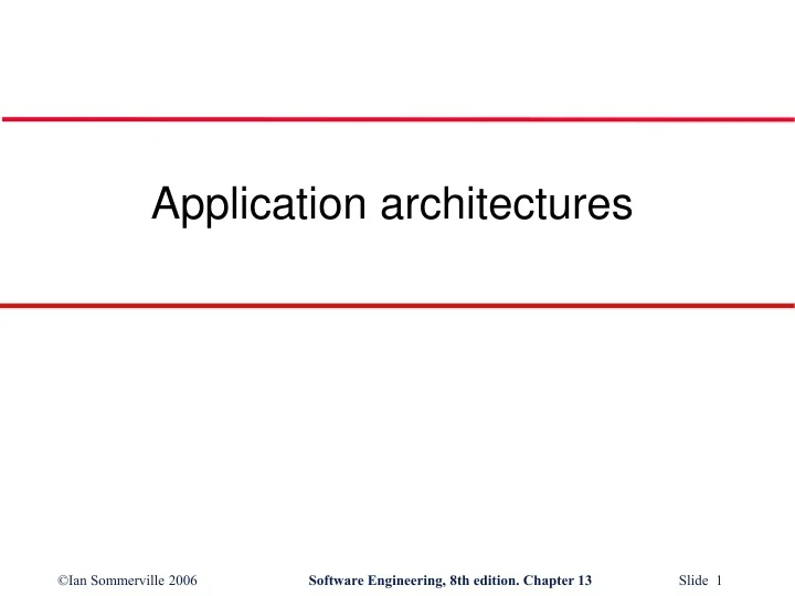 PPT - Application architectures PowerPoint Presentation, free download ...