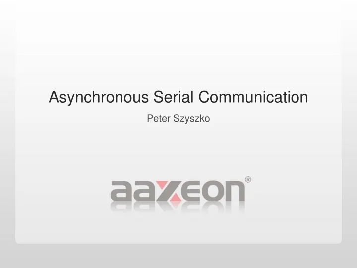 PPT - Asynchronous Serial Communication PowerPoint Presentation, free ...