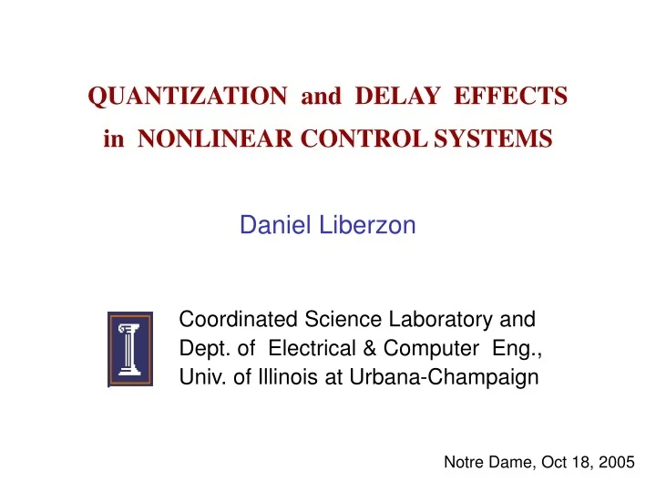 Ppt Quantization And Delay Effects In Nonlinear Control Systems Powerpoint Presentation Id