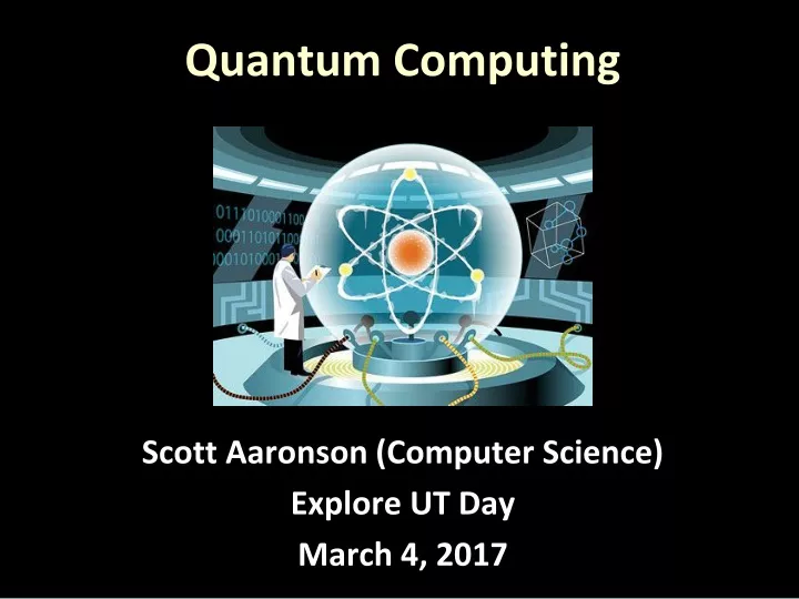PPT - Quantum Computing PowerPoint Presentation, free download - ID:9451616 PPT - Quantum Computing PowerPoint Presentation, free download - ID:9451616