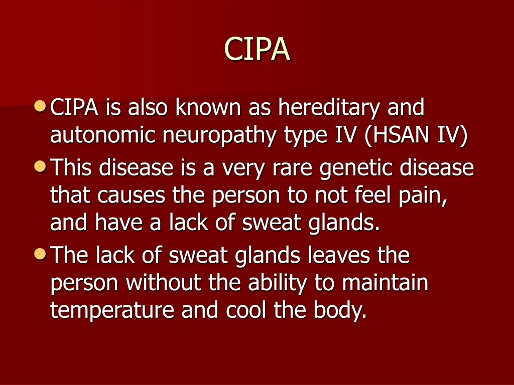 PPT Congenital Insensitivity To Pain And Anhidrosis CIPA PowerPoint