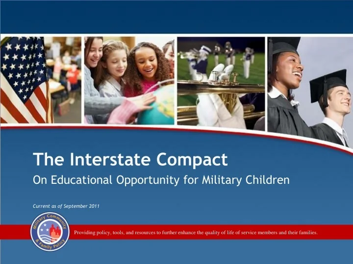PPT - The Interstate Compact On Educational Opportunity for Military ...
