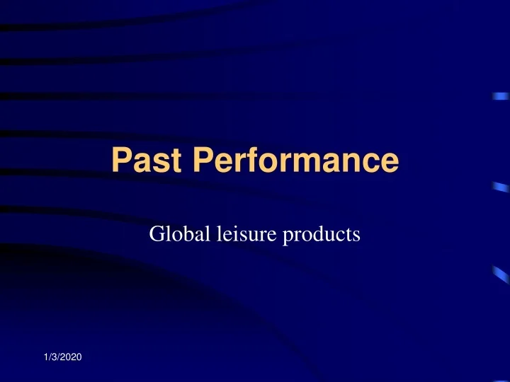 PPT - Past Performance PowerPoint Presentation, free download - ID:9452749