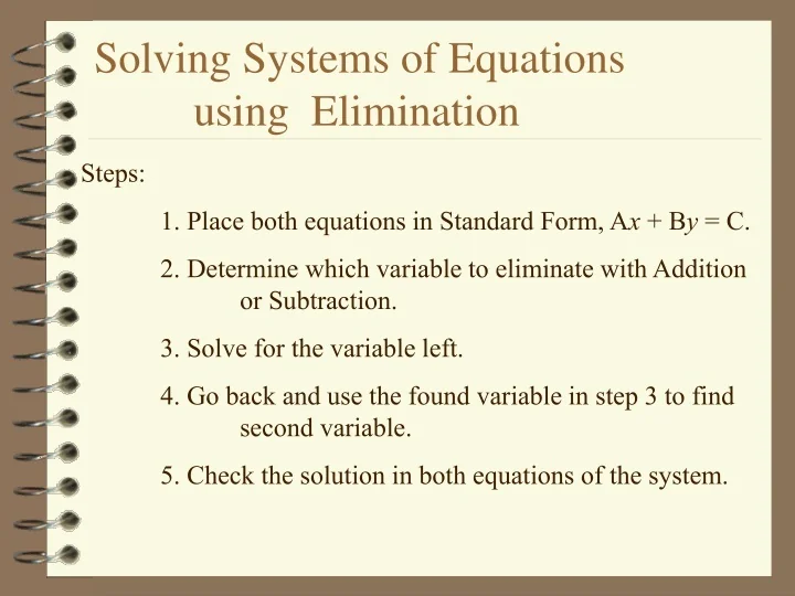 PPT - Solving Systems of Equations using Elimination PowerPoint ...