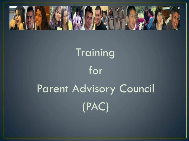 PPT - Training for Parent Advisory Council (PAC) PowerPoint ...