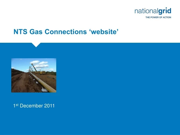 PPT - NTS Gas Connections ‘website’ PowerPoint Presentation, free ...