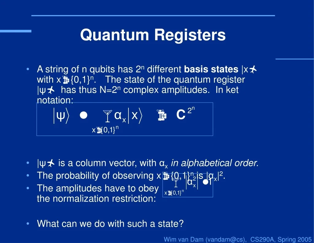 PPT - CS290A, Spring 2005: Quantum Information & Quantum Computation ...